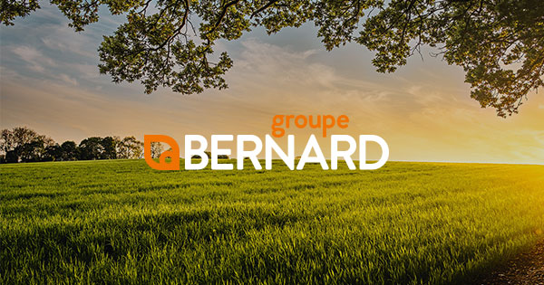 Groupe Bernard - votre expert du secteur agricole